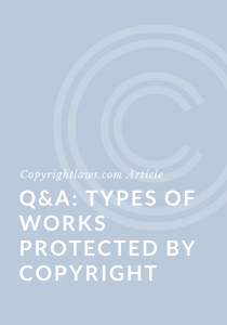 Q&A Types of Works Protected by Copyright Tall - Copyrightlaws.com ...